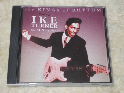 US CD The Kings Of Rhythm Featuring Ike Turner: The Sun Sessions (Varse ...