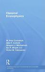 Classical Econophysics by Allin F. Cottrell, Ian P. Wright, Paul ...