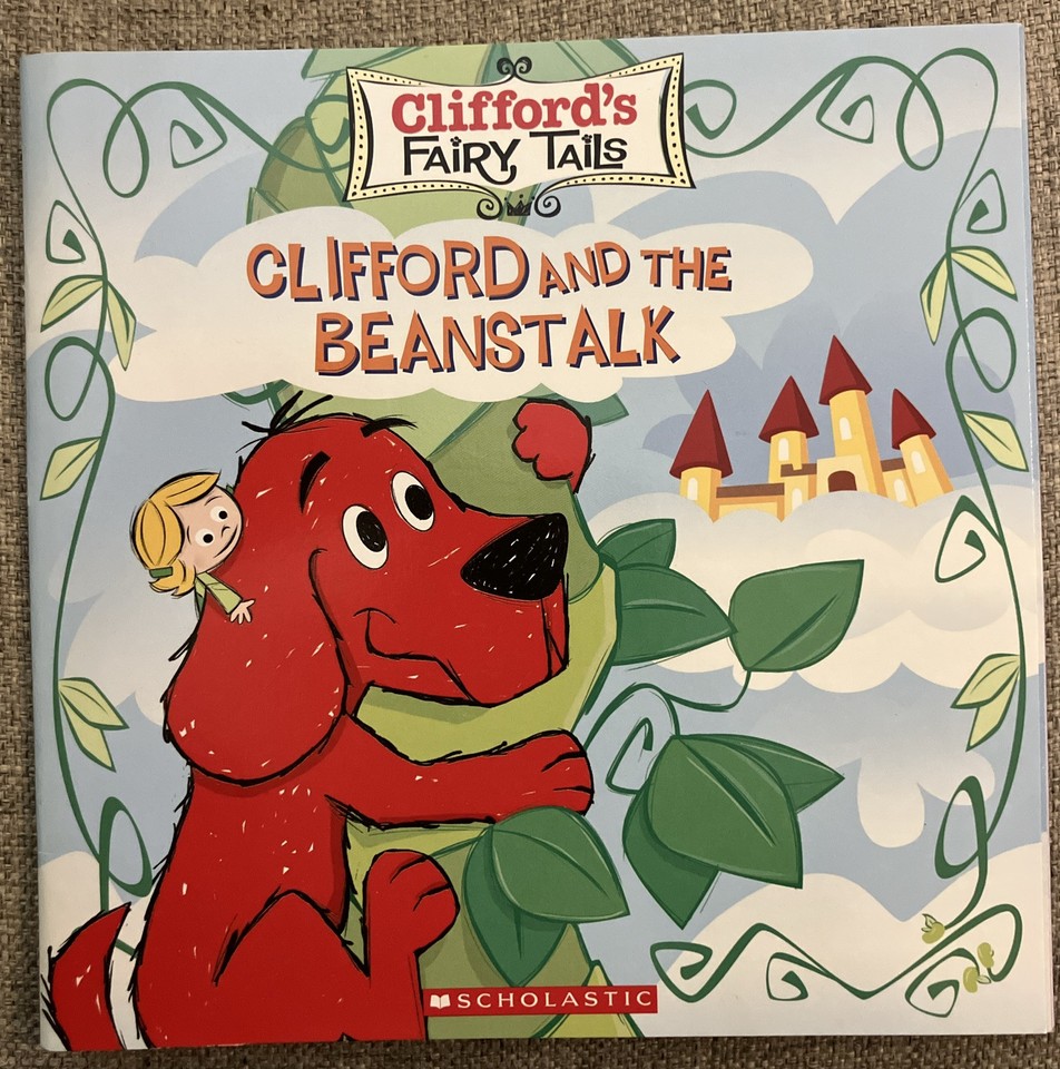 Clifford's Fairy Tales Book : Clifford And The Beanstalk by Bridwell | eBay