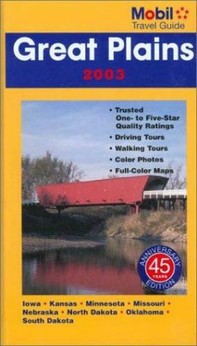 Mobil Travel Guide Ser.: Great Plains 2003 by Mobil Travel Guide Staff ...