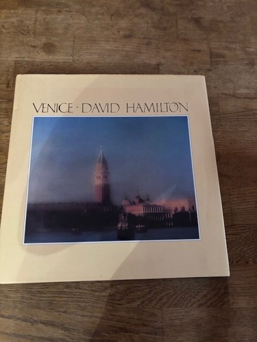 Venice by David Hamilton. photography hardback book Venice printed in ...