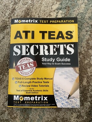 ATI TEAS Secrets Study Guide: TEAS 6 Study Manual, Practice Tests ...