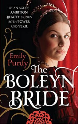 The Boleyn Bride, PURDY, EMILY | eBay