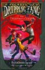 Secrets of Dripping Fang Ser.: Secrets of Dripping Fang, Book Three ...