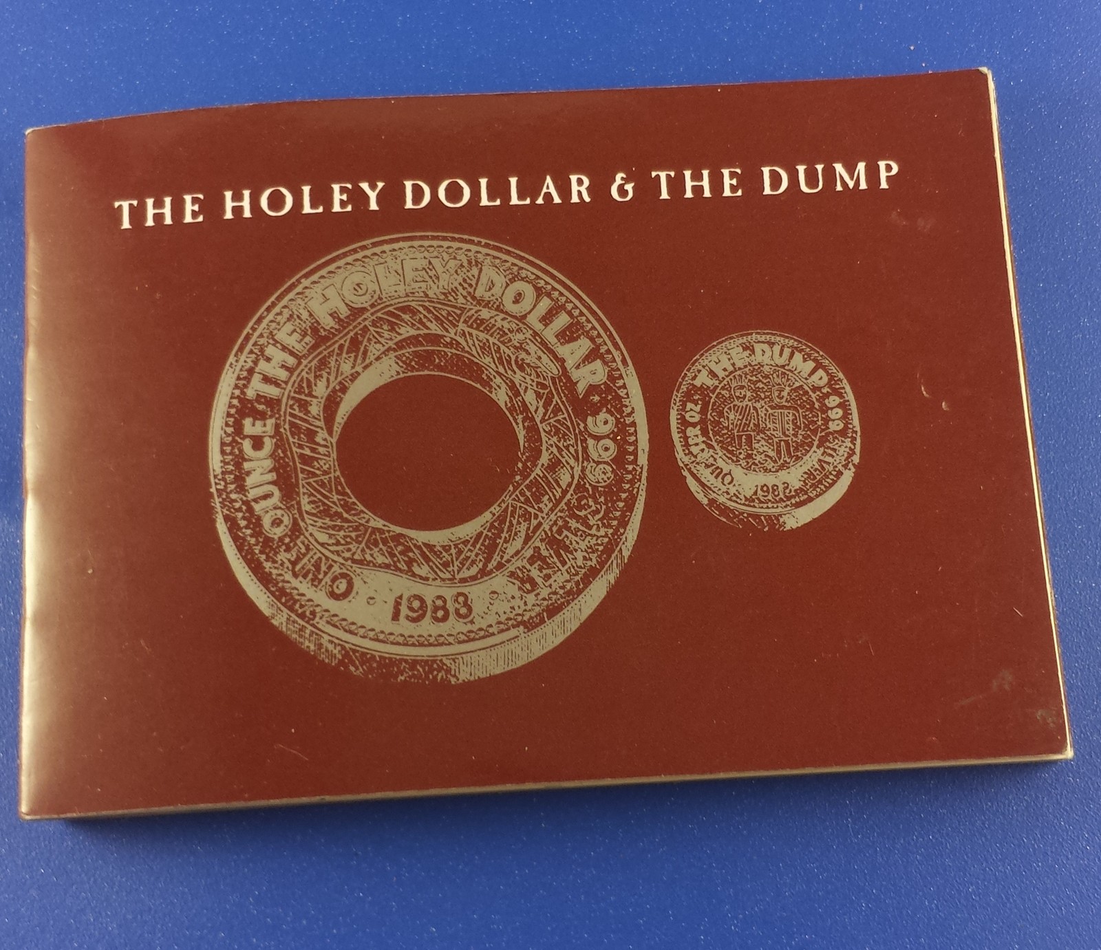 1988 Australia Holey Dollar & The Dump Coins Booklet (1 Oz & 1/4 Oz ...