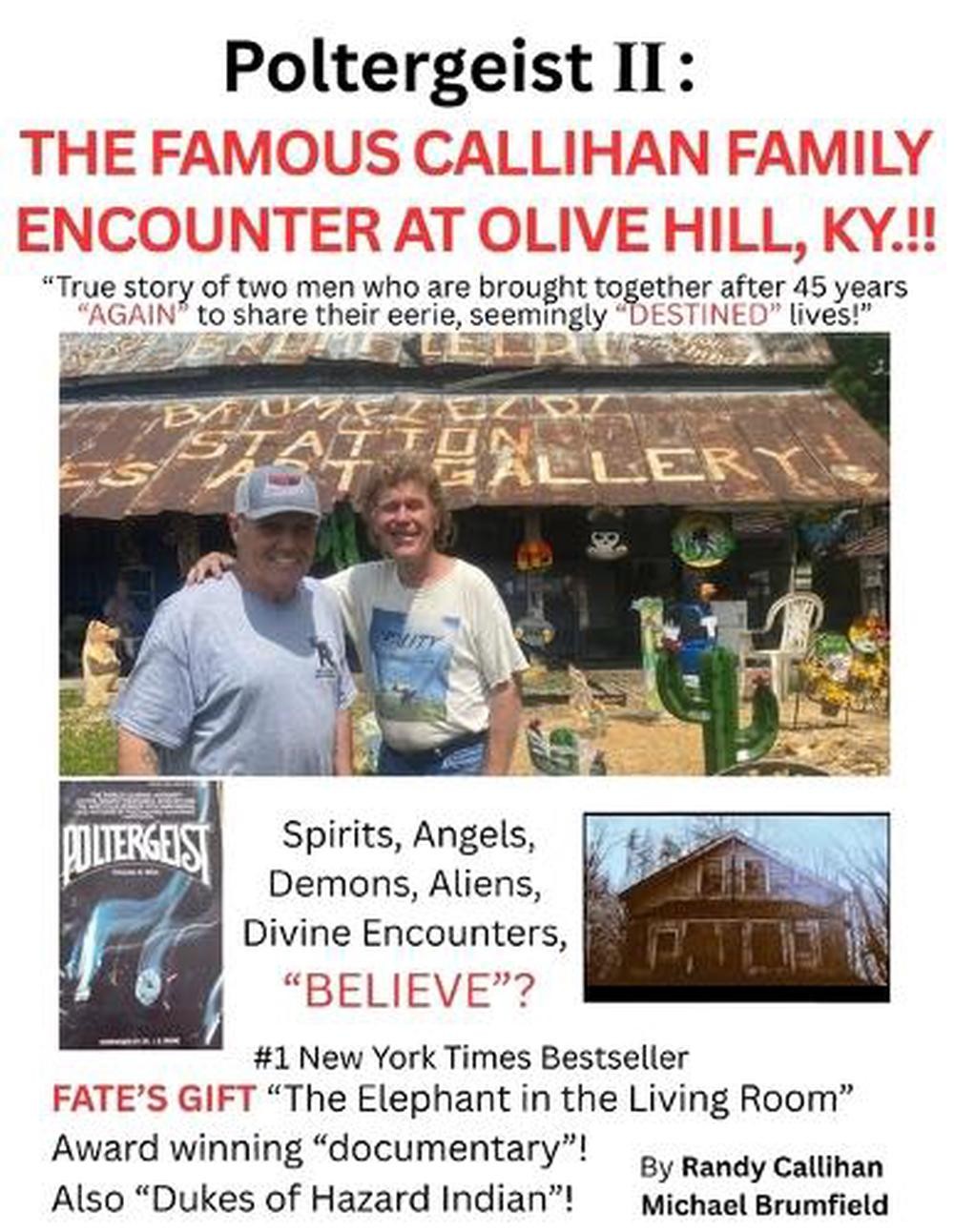 Poltergeist II: The Famous Family Encounter At Olive Hill, KY by ...