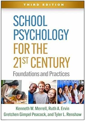 School Psychology for the 21st - Hardcover, by Merrell Kenneth W ...