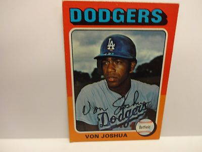 1975 Topps Baseball Von Joshua Los Angeles Dodgers Card #547 | eBay