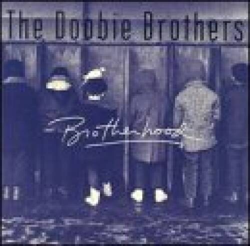 Brotherhood - Audio CD By Doobie Brothers - GOOD | eBay