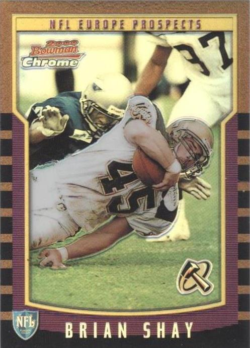 2000 Bowman Chrome - NFL Europe Prospects Brian Shay #144 Refractor for ...