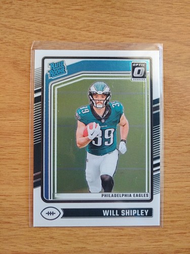 WILL SHIPLEY 2024 PANINI DONRUSS OPTIC ROOKIE FOOTBALL CARD-#298-EAGLES ...