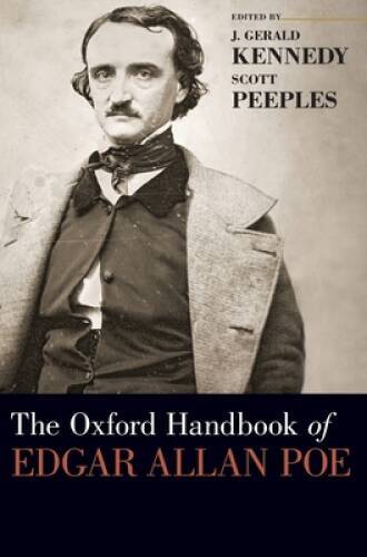 The Oxford Handbook of Edgar Allan Poe (Oxford Handbooks) - Hardcover ...