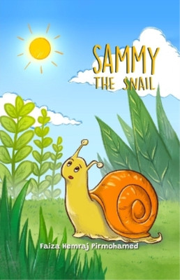 Faiza Pirmohamed Sammy the Snail (Paperback) (UK IMPORT) | eBay