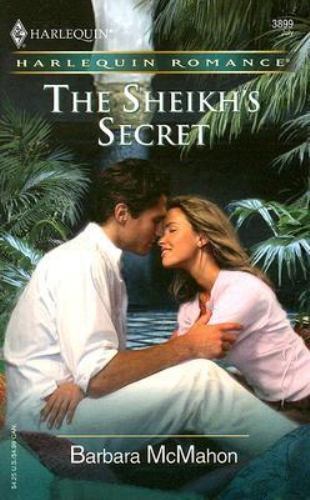 The Sheikh's Secret by McMahon, Barbara 9780373038992 | eBay