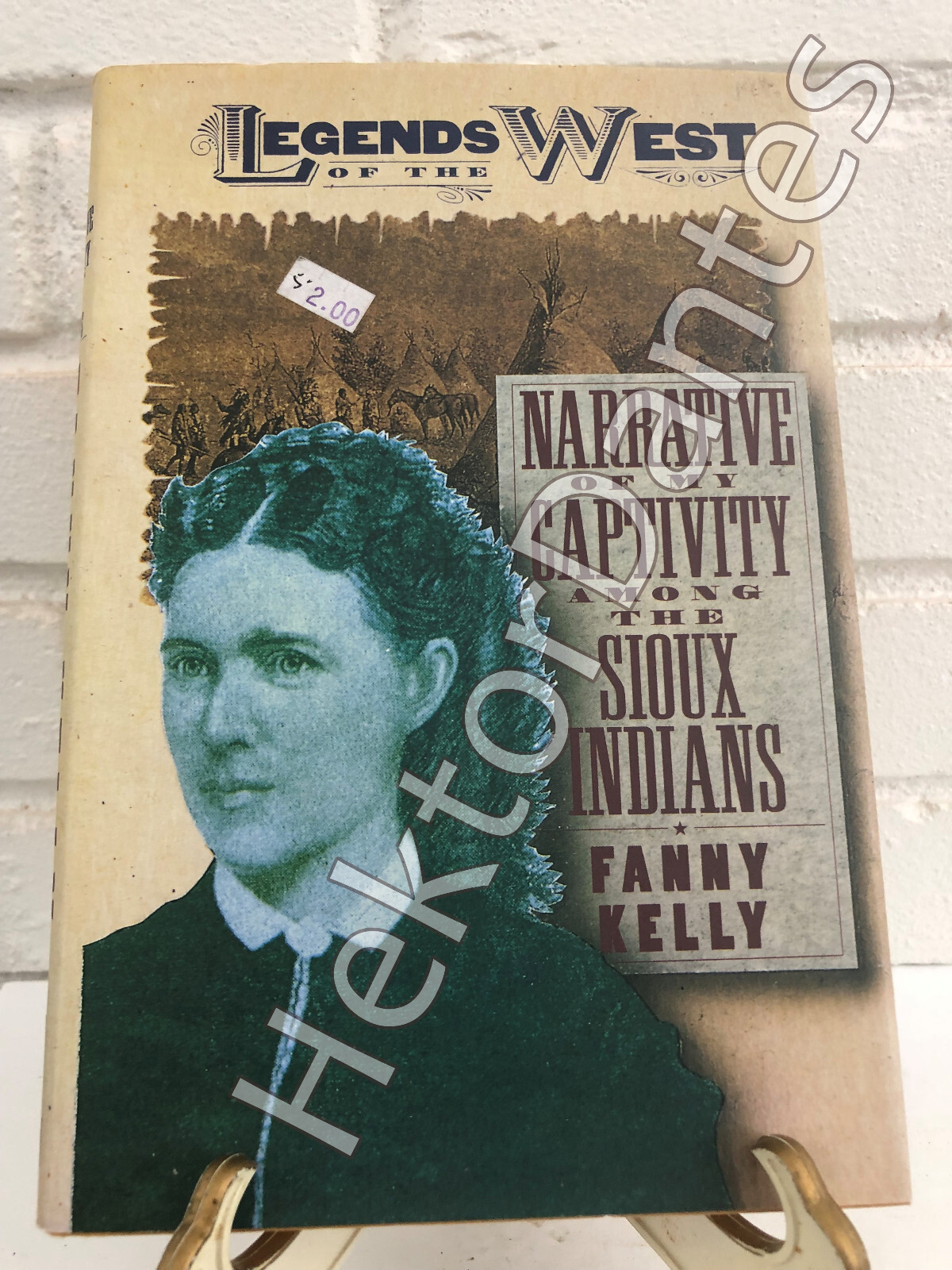 Narrative of My Captivity among the Sioux Indians by Fanny Kelly (1994 ...