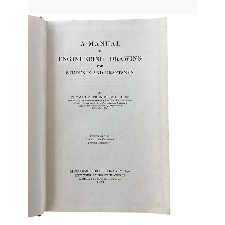 A Manual of Engineering Drawing for Student and Draftsmen 1929 McGraw ...