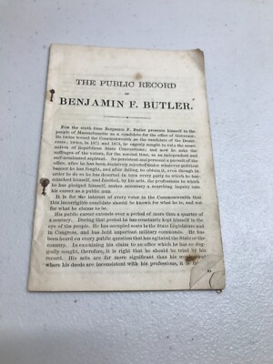 1874 The Public Record of Benjamin F Butler Campaign Handbill Governor ...
