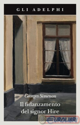 9788845936043 SIMENON FIDANZAMENTO DEL SIGNOR HIRE ADELPHI | eBay