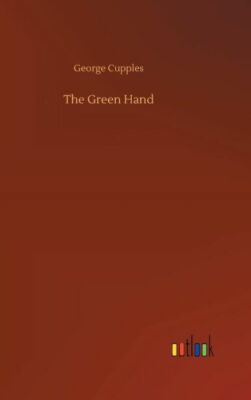 The Green Hand 9783734041310| eBay