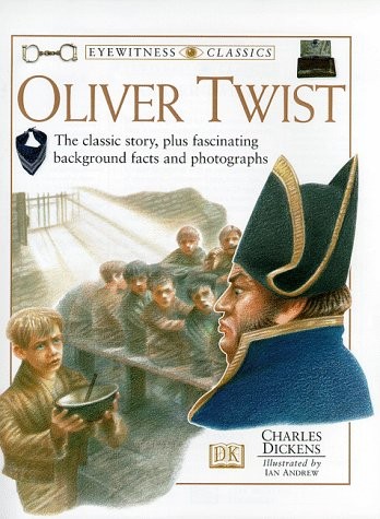 OLIVER TWIST (EYEWITNESS CLASSICS) By Charles Dickens - Hardcover Mint ...