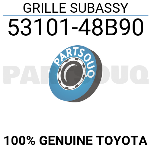5310148B90 Genuine Toyota GRILLE SUBASSY 53101-48B90 | eBay