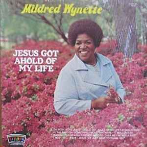 Mildred Wynette - Jesus Got A Hold Of My Life 0 LP, Album Rainbow (19 ...