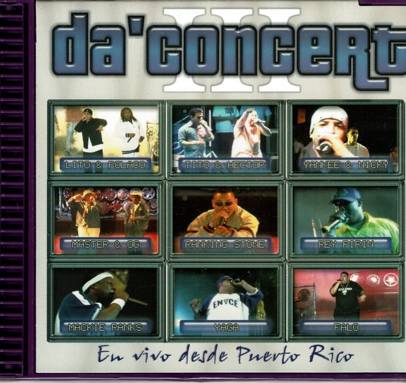 Da Concert En Vivo desde Puerto Rico Yaga & Mack y Otros BRAND NEW ...