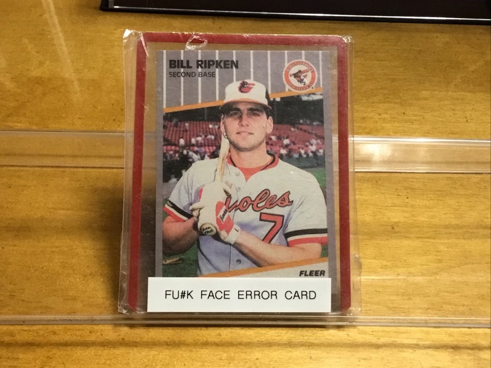 Famous 1989 Fleer - Bill Ripken “F#ck Face” Error Card Done by Orioles ...