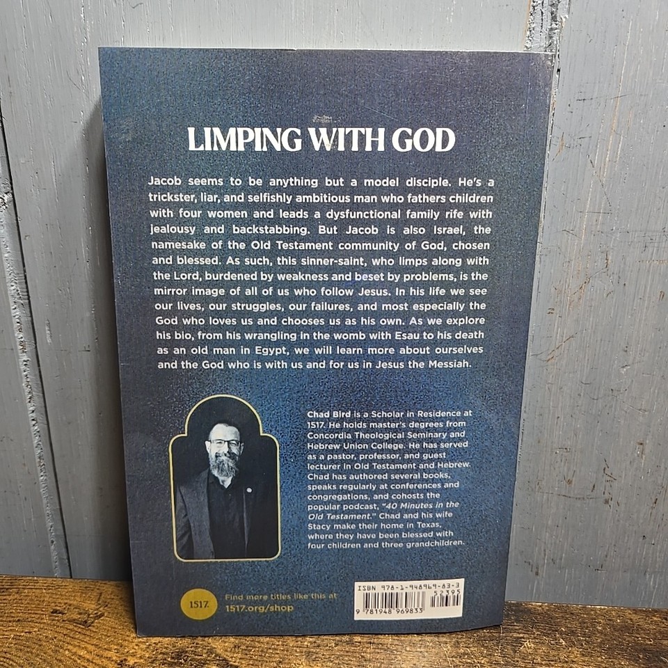 Limping with God: Jacob & the Old Testament Guide to Messy Discipleship ...