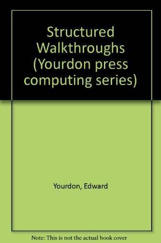 Structured Walkthroughs by Edward Yourdon (1988, Hardcover) for sale ...