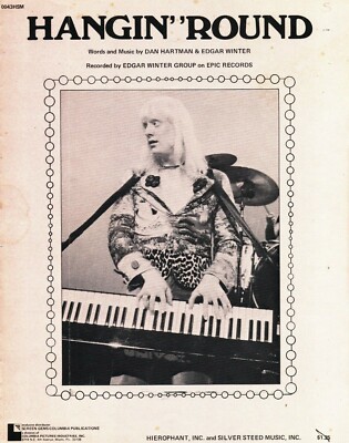 EDGAR WINTER GROUP HANGIN' 'ROUND SHEET MUSIC-PIANO/VOCAL/GUITAR/CHORDS ...
