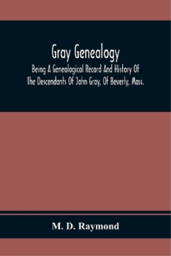 M D Raymond Gray Genealogy (Poche) 9789354367960 | eBay