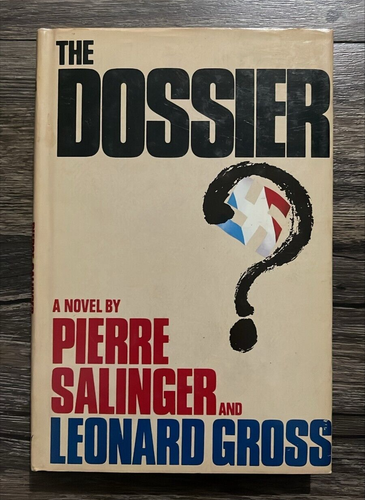 The Dossier By Pierre Salinger and Leonard Gross | eBay