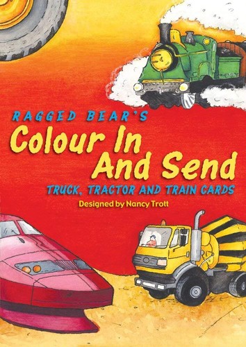 Nancy Trott Colour In & Send: Tractor & Train Cards (Poche ...