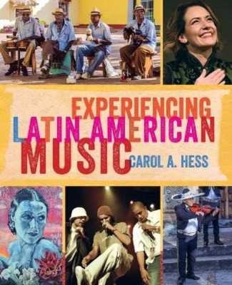 Carol A. Hess Experiencing Latin American Music (Poche) | eBay
