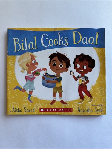 Bilal Cooks Daal by Aisha Saeed - Paperback | eBay