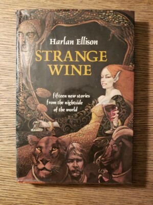 Strange Wine Harlan Ellison First 1st Edition Hardcover Signed | eBay