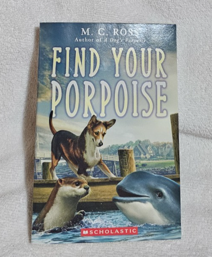 Find Your Porpoise Paperback Book by M. C. Ross Used 9781339019833| eBay