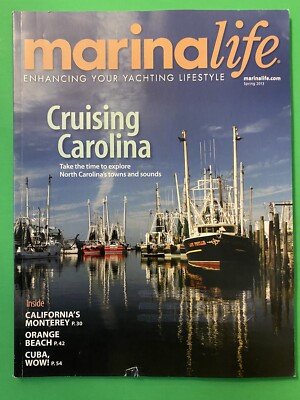 Marinalife Marina Life Magazine Marine Spring 2013 Cruising Carolina | eBay