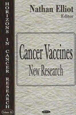 Cancer Vaccine: New Research: 26 (Horizons in Cancer Research) | eBay