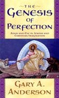 The Genesis Perfection Adam Eve in Jewish Christian I by Anderson Gary ...