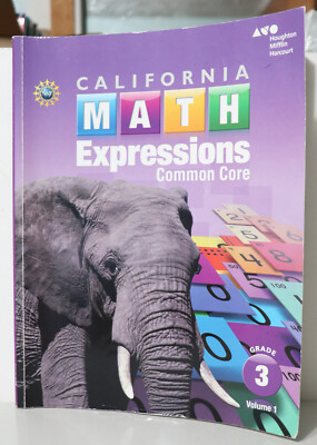 HMH: Math Expressions California Student Activity Book Grade 3 Volume 1 ...
