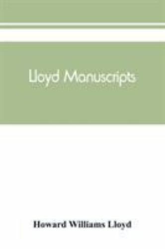 Lloyd Manuscripts. Genealogics of the Families of Awbrey-Vaughan ...