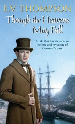 Though the Heavens May Fall by E. V. Thompson (2008, Trade Paperback ...