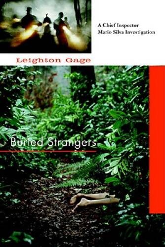 Buried Strangers: A Chief Inspector Mario Silva Investigation ...