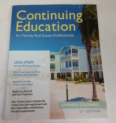 Continuing Education for Florida Real Estate Professionals 21st Edition ...