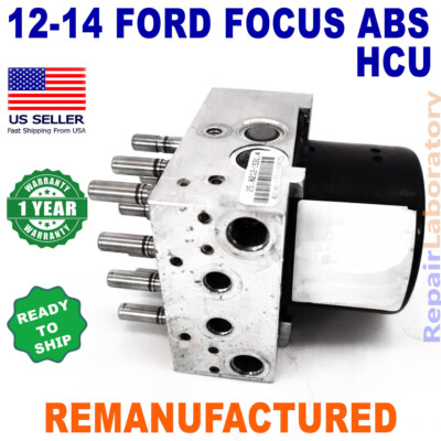 ReBuilt 2012-2014 Ford Focus ABS Hydraulic Control Unit HCU BV6Z-2C405 ...