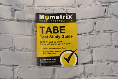 TABE Test Study Guide - TABE 11 and 12 Secrets Book for Level A and D ...