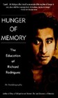 Hunger of Memory: The Education of Richard Rodriguez by Richard ...