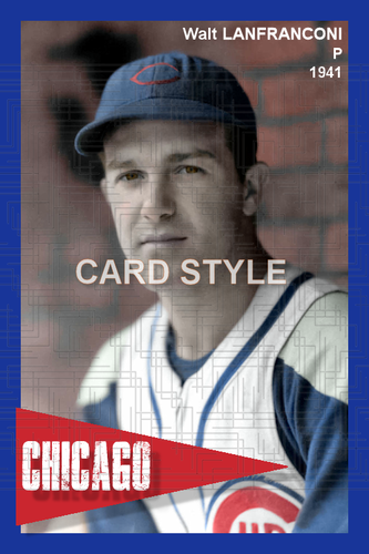 Walt Lanfranconi - 1941 Chicago Cubs - choose a size - colorized print ...